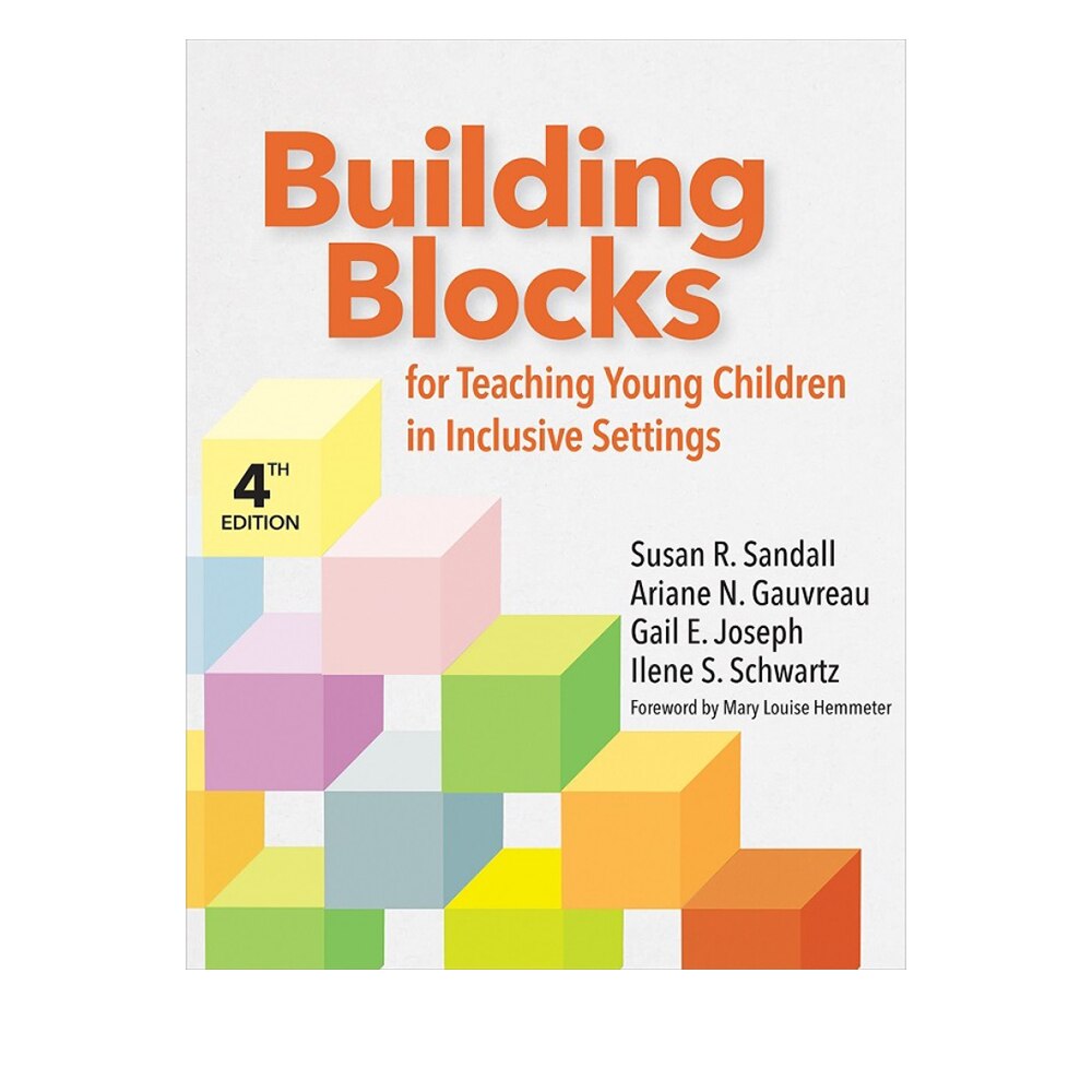 Building Blocks for Teaching Young Children in Inclusive Settings