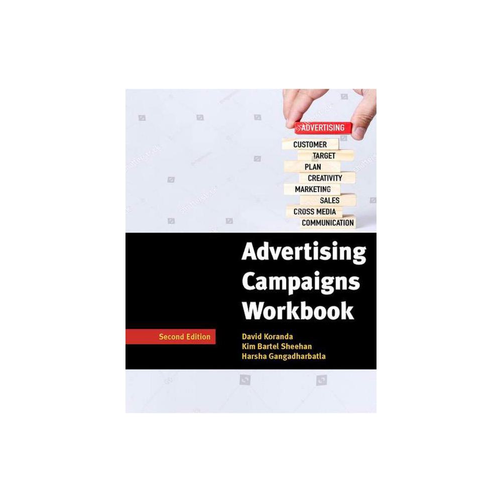 Advertising Campaign Workbook (Second Edition)