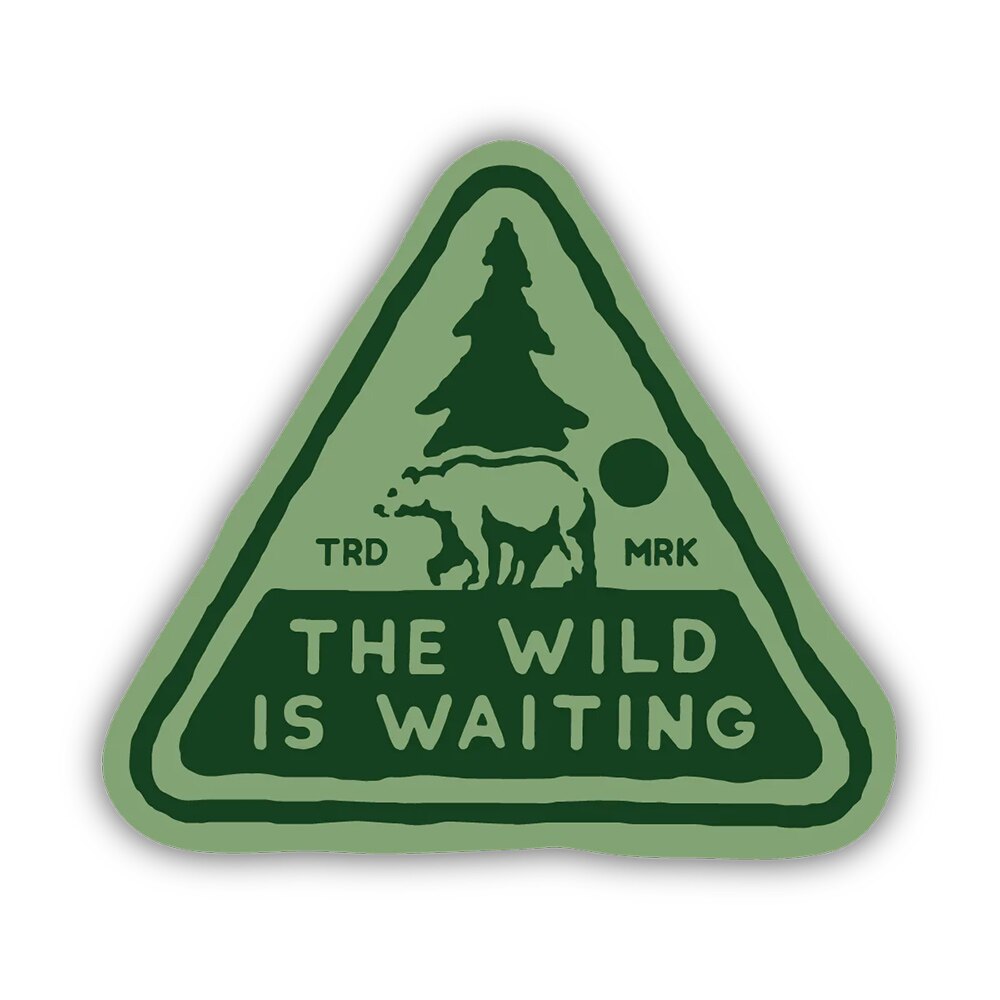 StickersNW 3" Sticker The Wild is Waiting